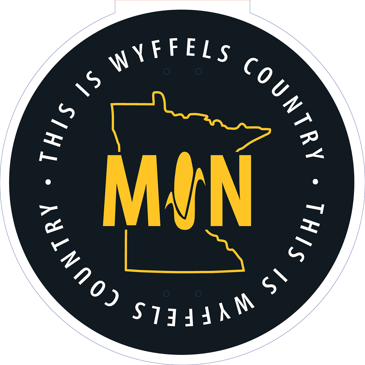 Wyffels Country - Minnesota Circular Field Sign -27"X55"